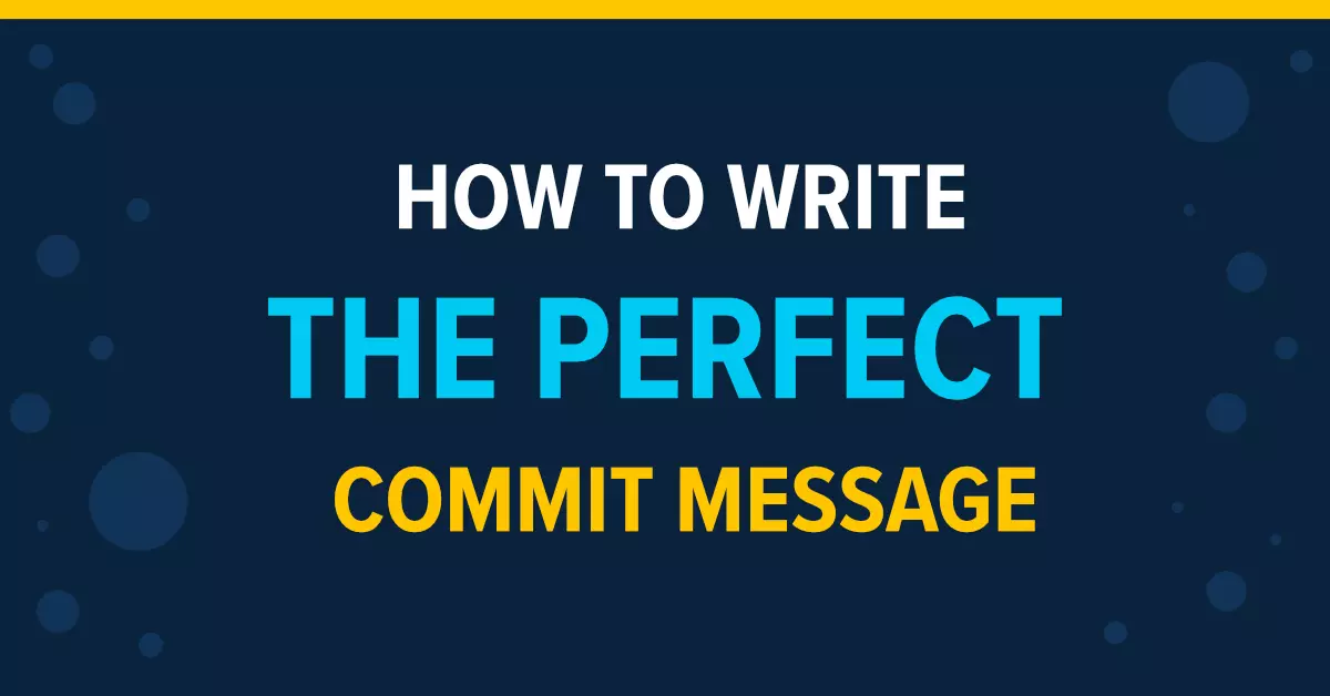 چگونه Commit های بهتری بنویسیم؟ چگونه Commit های بهتری بنویسیم؟